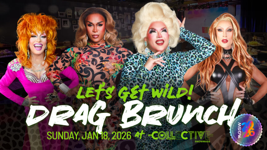 Let's Get Wild Drag Brunch - The Collective SBV